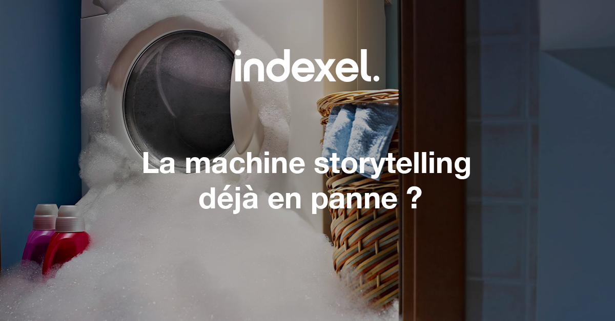 Storytelling : la machine à fabriquer des histoires s'enraye - Indexel