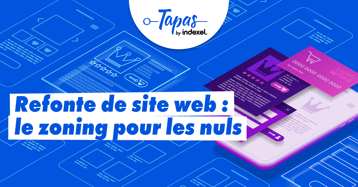 Le zoning pour les nuls : UX avant tout